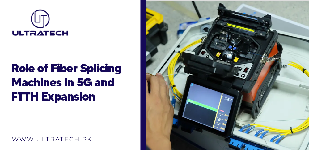 Role of Fiber Splicing Machines in 5G and FTTH Expansion – ULTRATECH
